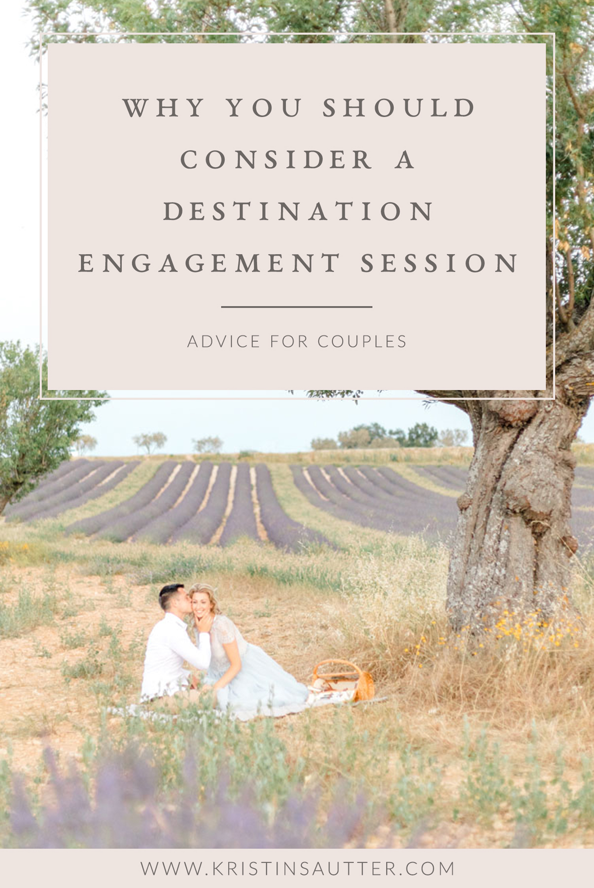 Why You Should Consider a Destination Engagement Session - Kristin Sautter